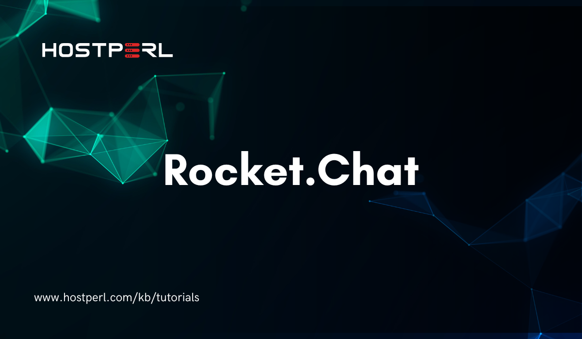 Install Rocket.Chat on AlmaLinux 9 - Hostperl