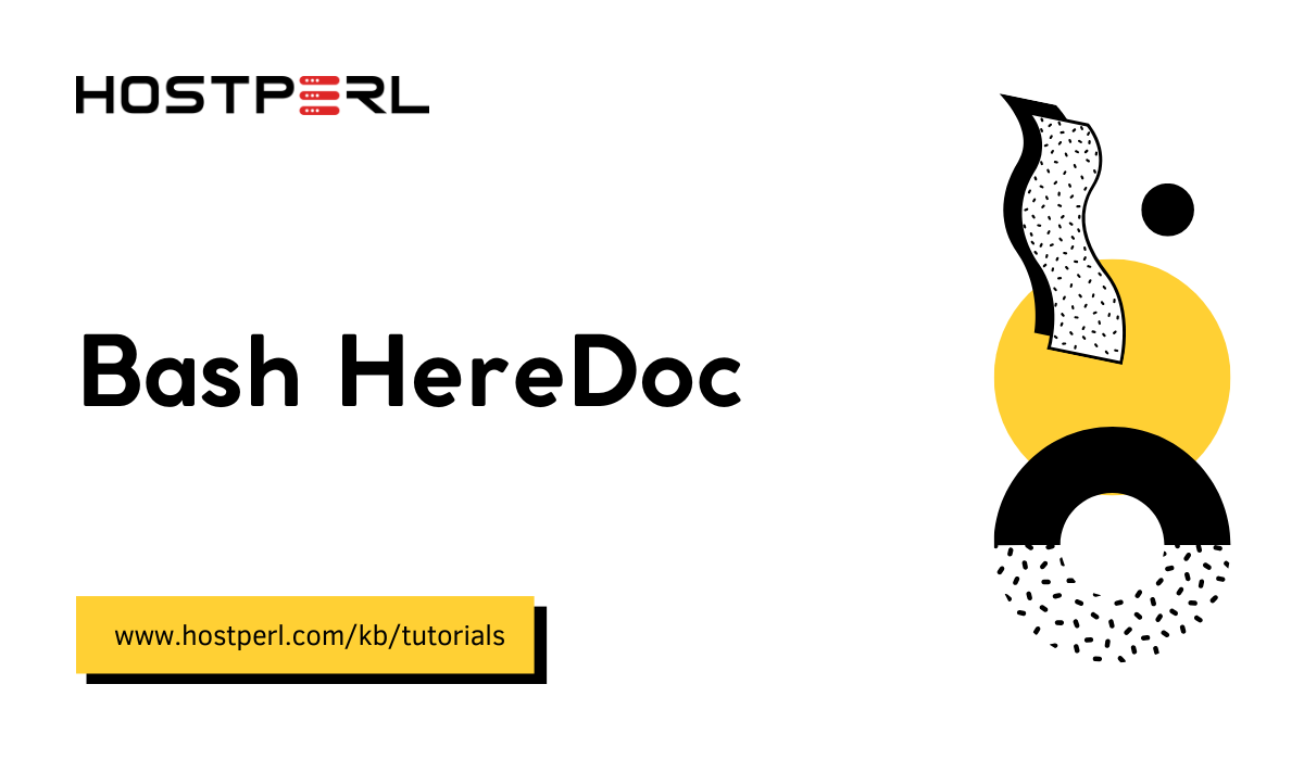 How to Use Bash HereDoc - Hostperl
