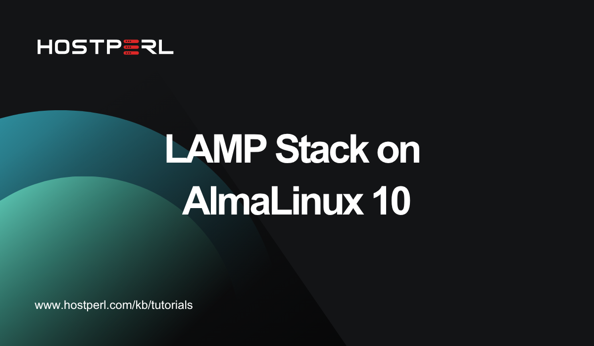 Install and Configure LAMP Stack on AlmaLinux 10 - Hostperl