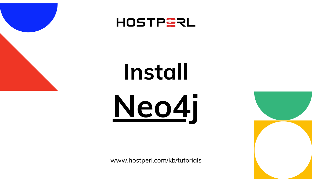 Install and Configure Neo4j on Ubuntu 24.04 - Hostperl