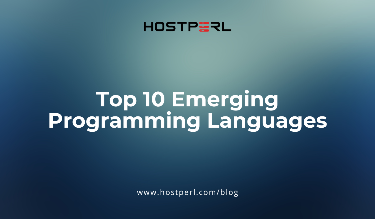 Top 10 Emerging Programming Languages in 2025 - Hostperl
